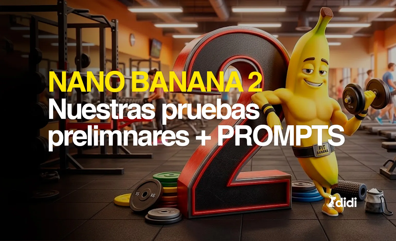 Probamos el nuevo Nano Banana 2 y estos son los resultados ...